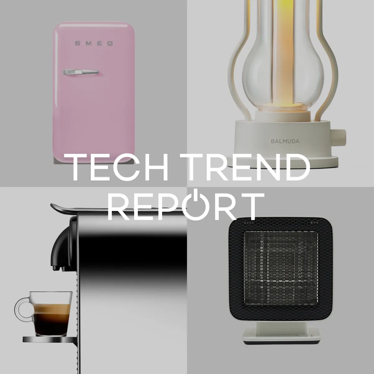 Tech Trend Report : 아카이브 - 감도 깊은 취향 셀렉트샵 29CM