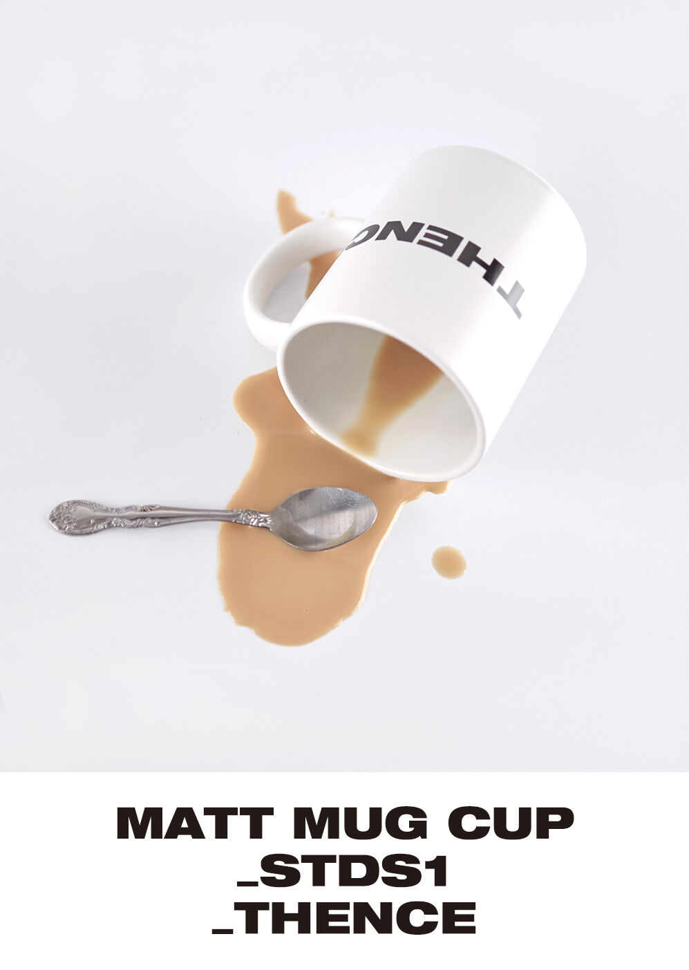 MATT MUG CUP_STDS1_THENCE - 감도 깊은 취향 셀렉트샵 29CM
